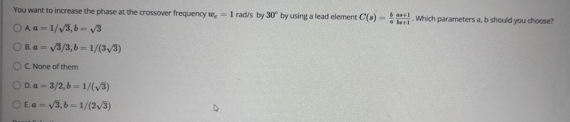 Solved You want to increase the phase at the crossover | Chegg.com