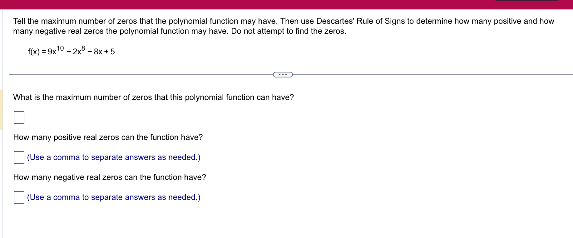 Solved Tell the maximum number of zeros that the polynomial | Chegg.com