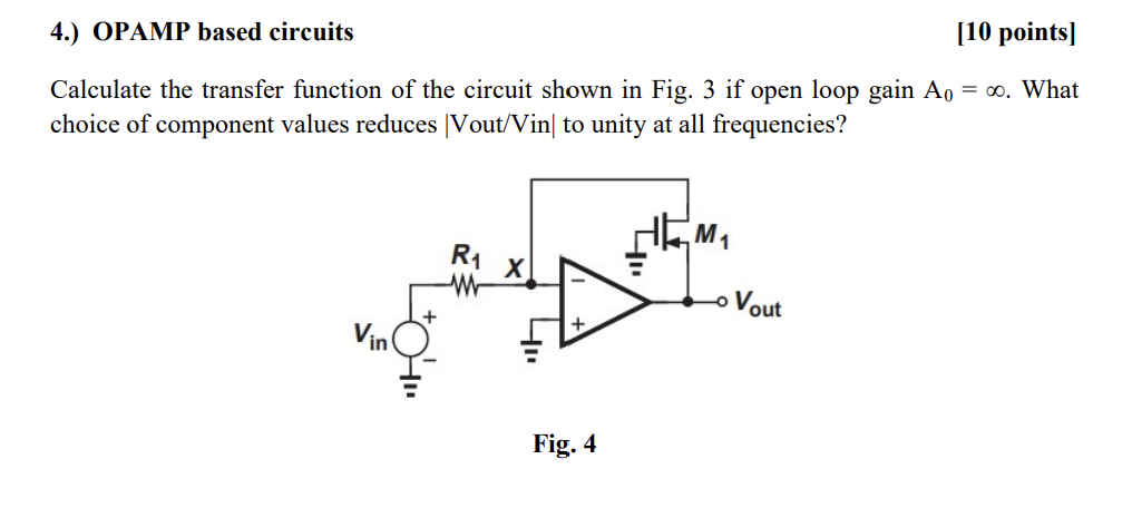 Solved 4.) ﻿OPAMP based circuits[10 ﻿points]Calculate the | Chegg.com