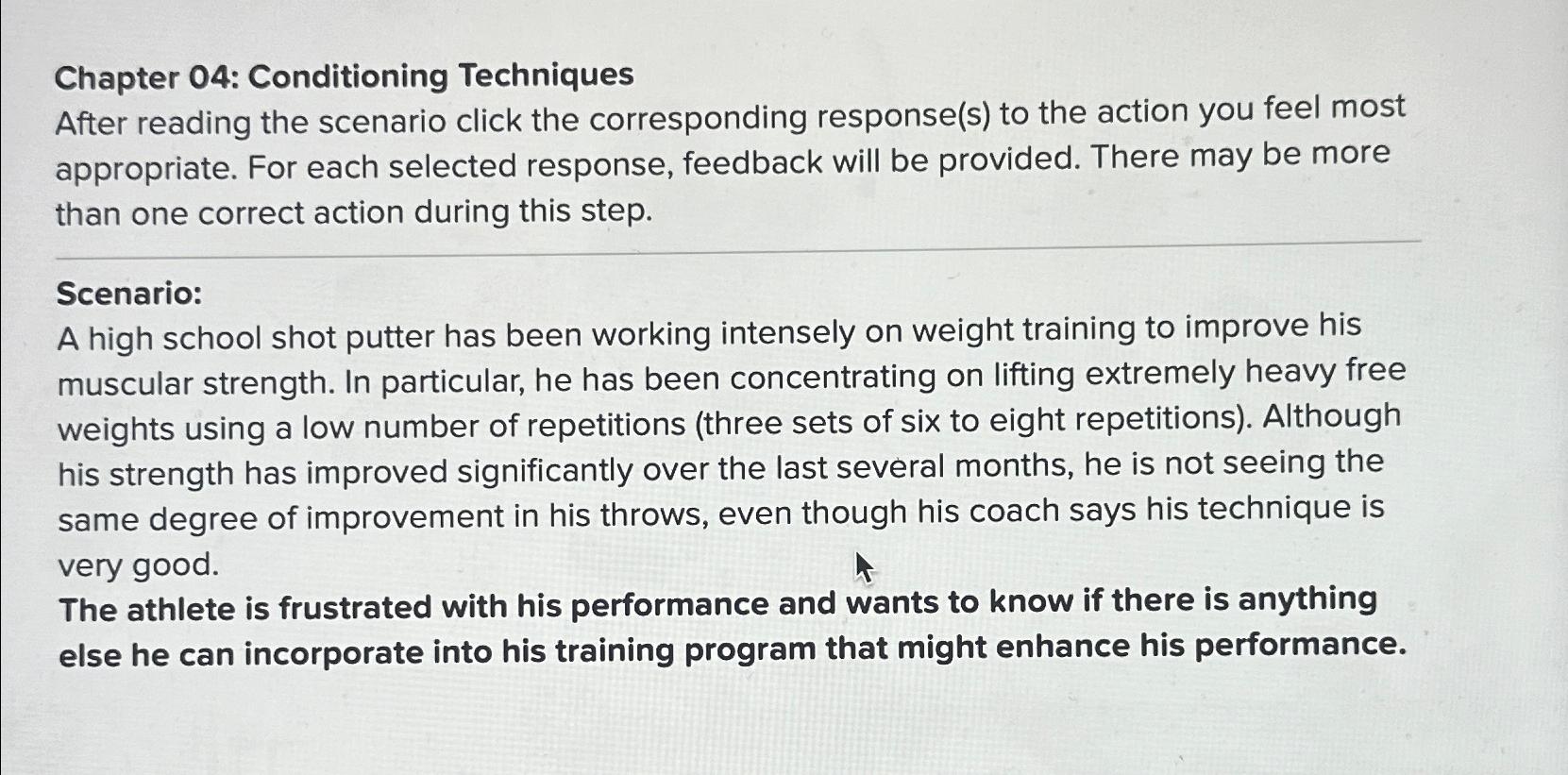 Solved Chapter 04: Conditioning TechniquesAfter reading the | Chegg.com
