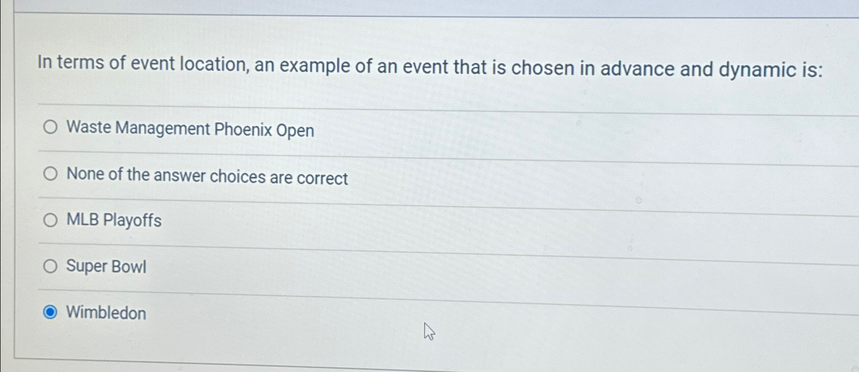 Solved In terms of event location, an example of an event | Chegg.com
