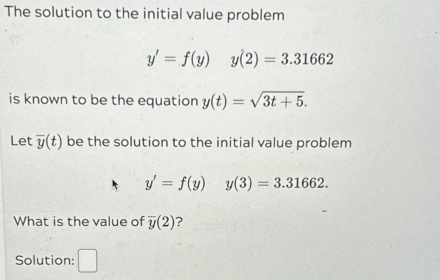 Solved The solution to the initial value | Chegg.com