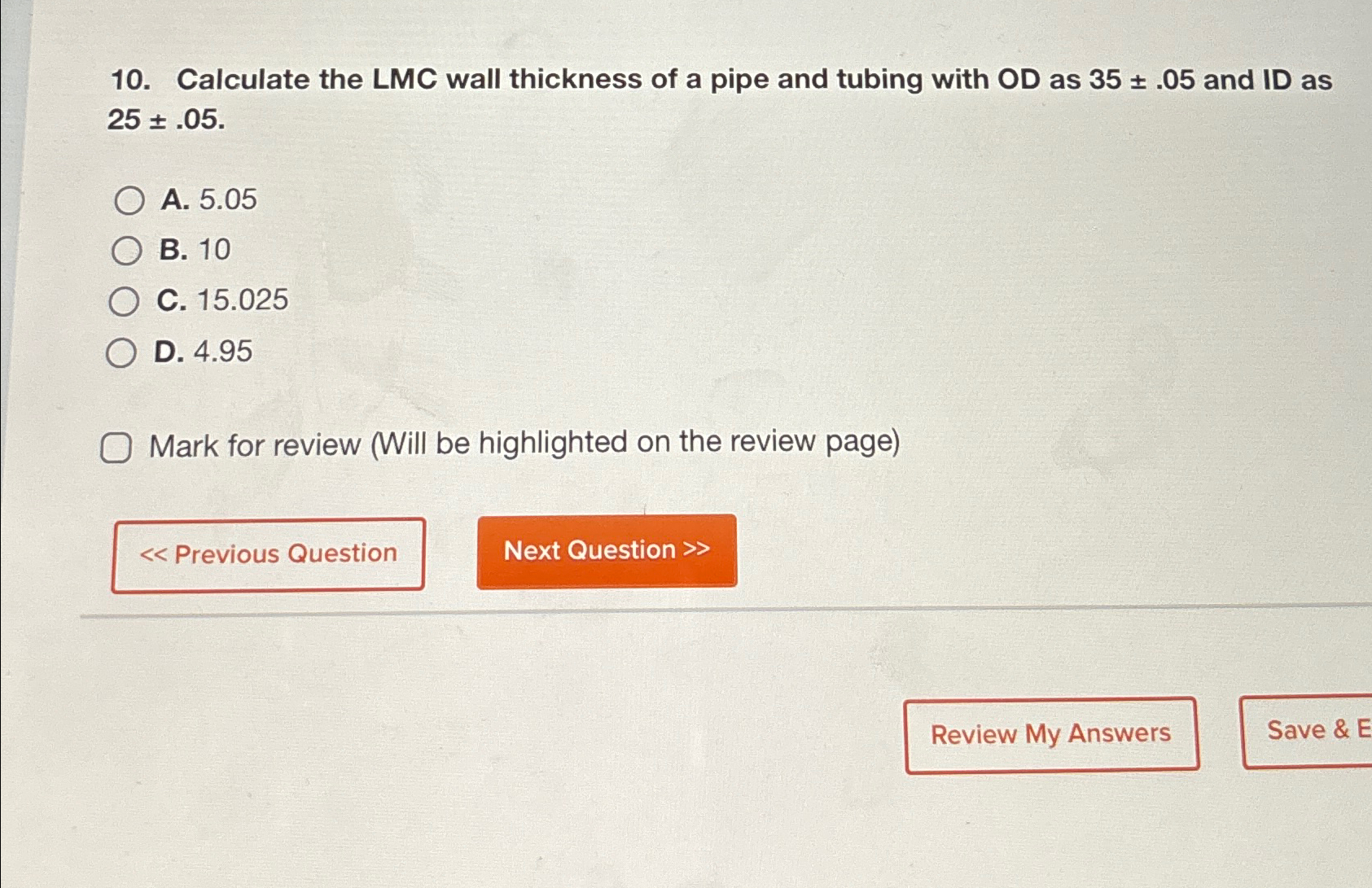 Solved Calculate the LMC wall thickness of a pipe and tubing | Chegg.com