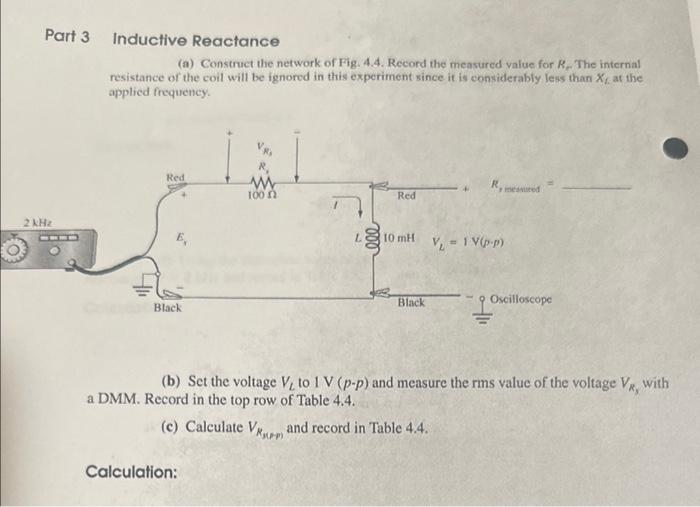 Solved 3 Inductive Reactance A Construct The Network Of 5186