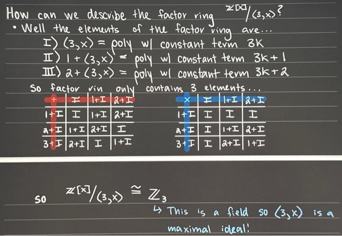 Solved Let R be the ring Z[x] and let I=(3,x2+1) which is | Chegg.com