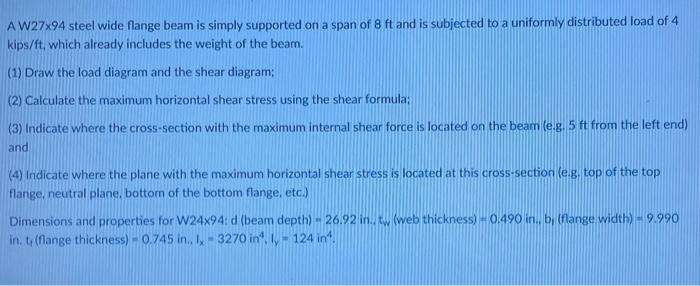 Solved A W27x94 steel wide flange beam is simply supported | Chegg.com