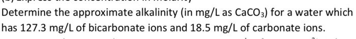 Solved Determine the approximate alkalinity (in mg/L as | Chegg.com