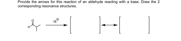 Solved Provide the arrows for this reaction of an aldehyde | Chegg.com