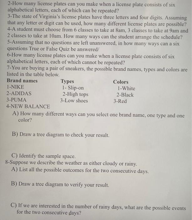 Solved 2-How many license plates can you make when a license | Chegg.com