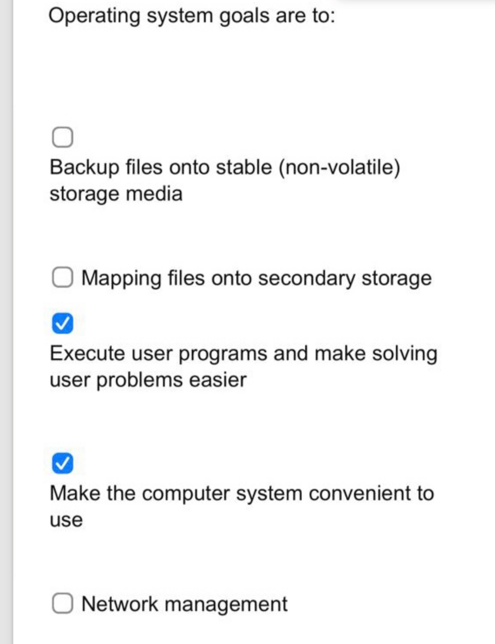 Solved Operating system goals are to:Backup files onto | Chegg.com