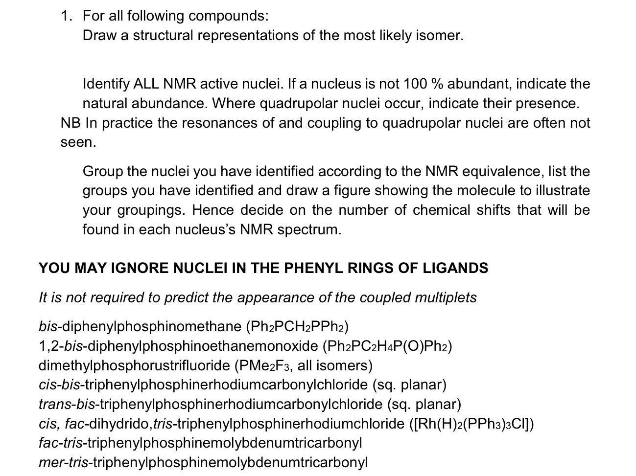 Solved For all following compounds:Draw a structural | Chegg.com