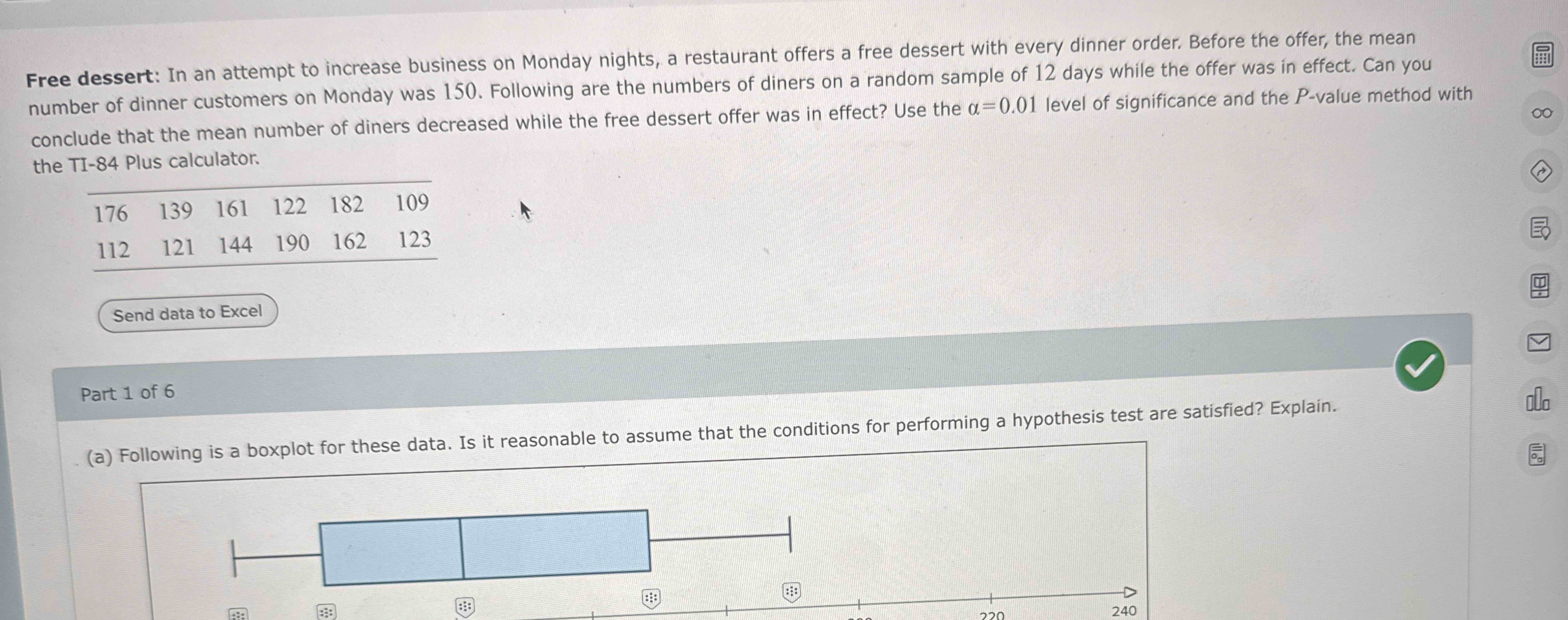 Solved Free dessert: In an attempt to increase business on | Chegg.com