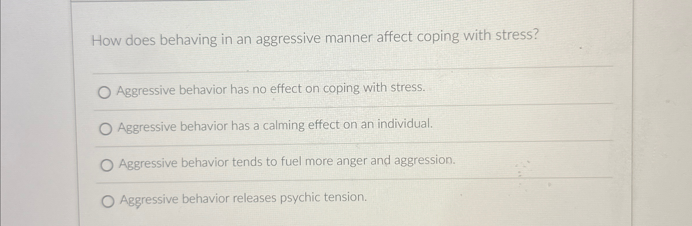 Solved How does behaving in an aggressive manner affect | Chegg.com