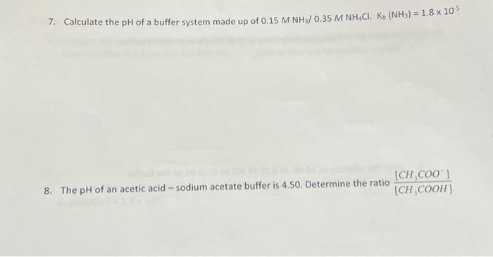 Solved 7. Calculate the pH of a buffer system made up of | Chegg.com