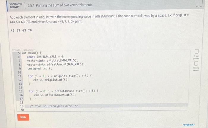 Solved CHALLENGE ACTIVITY 6.5.1: Printing the sum of two | Chegg.com