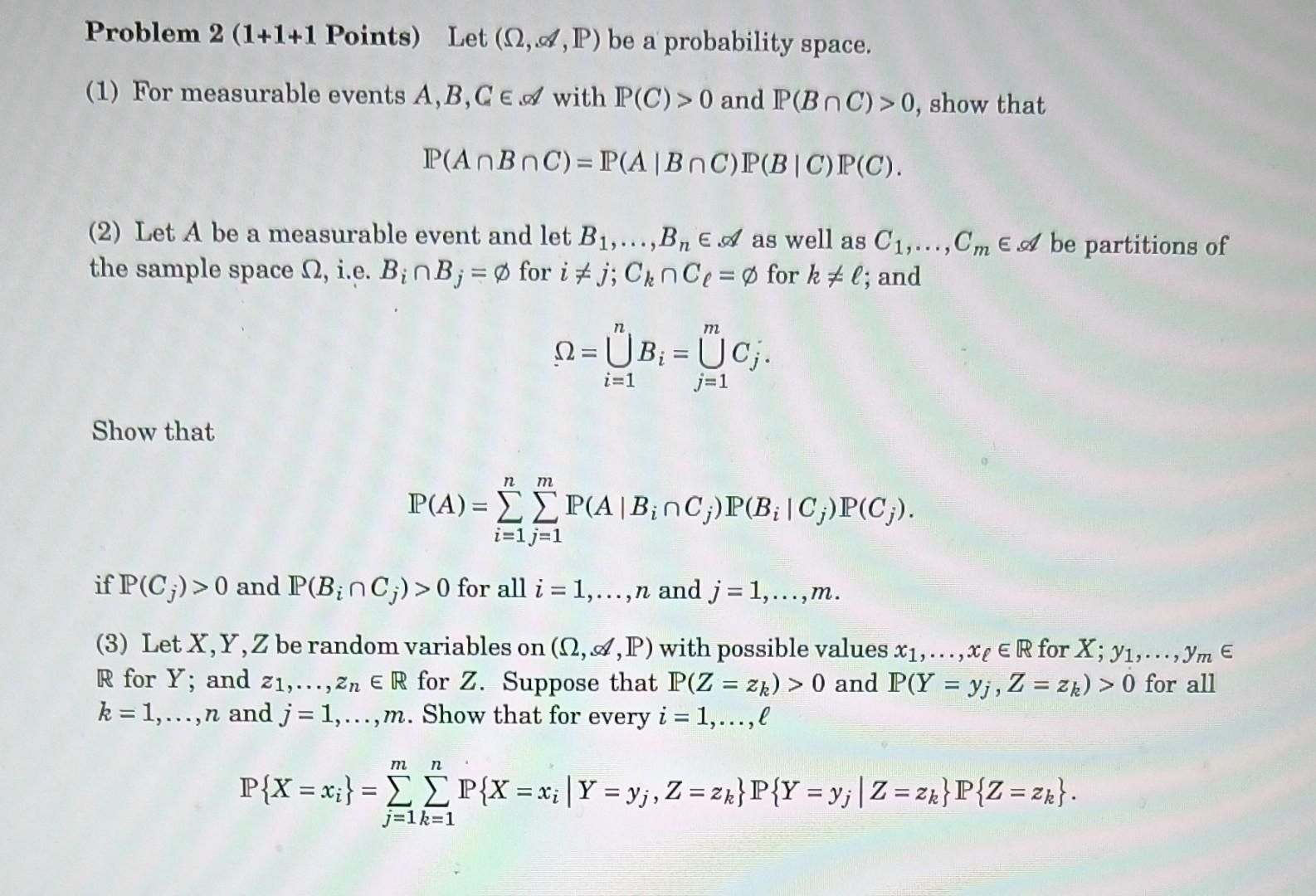 Solved Problem 2(1+1+1 Points ) Let (Ω,A,P) be a probability | Chegg.com