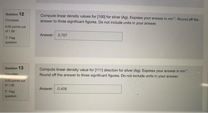 Solved Compute linear density values for [100] for silver | Chegg.com