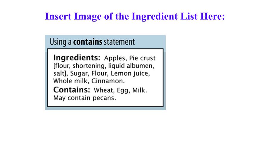 Solved Insert Image of the Ingredient List Here:Using a | Chegg.com