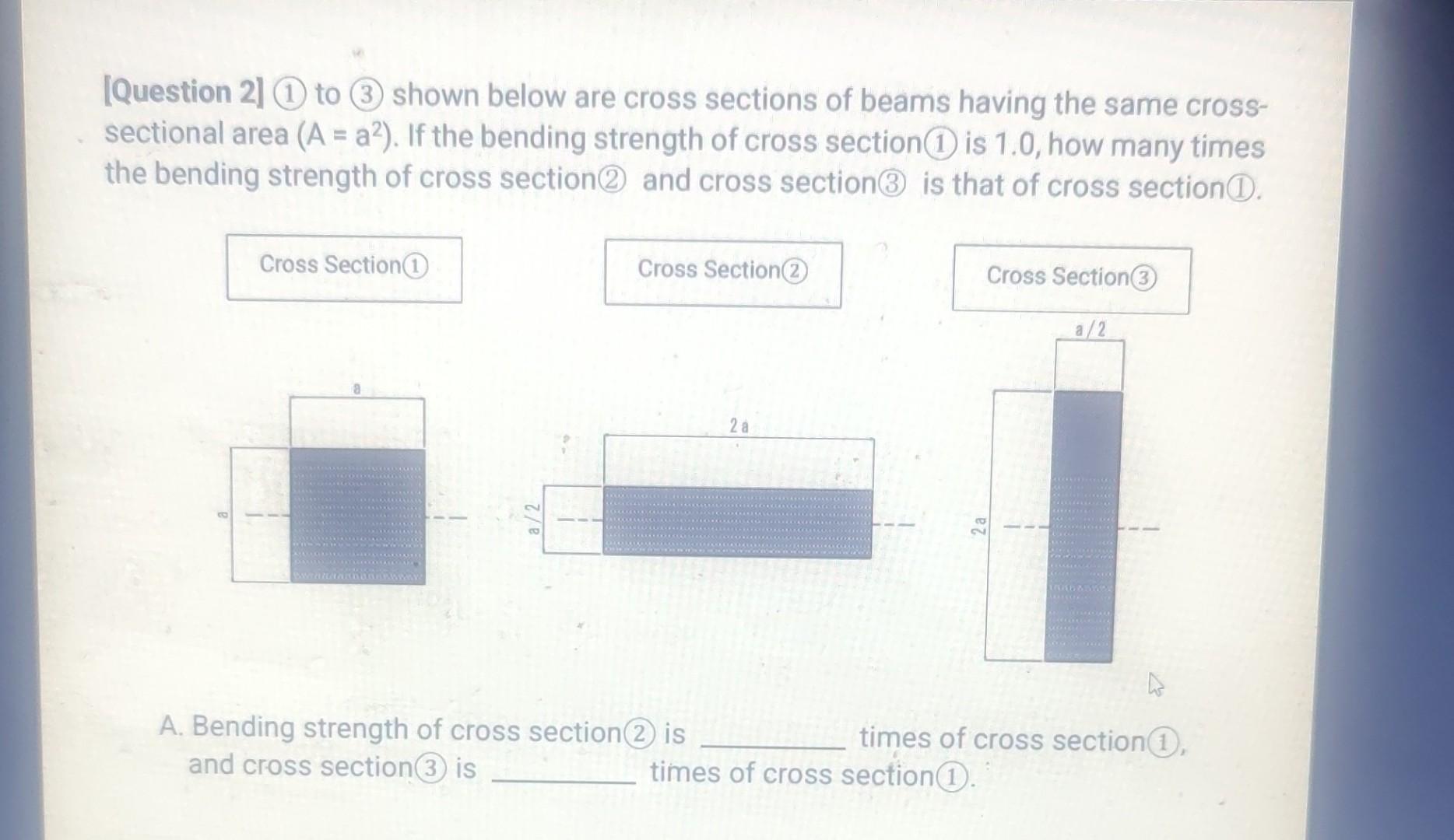 Solved [question 2] 1 To 3 Shown Below Are Cross