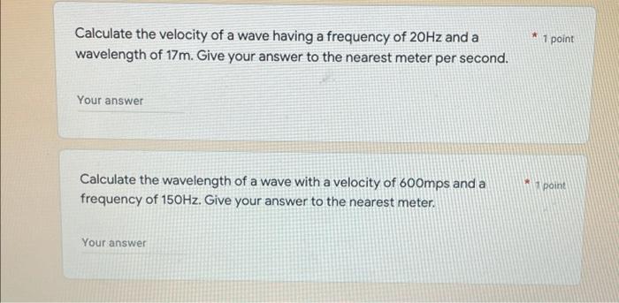 Solved Calculate the velocity of a wave having a frequency | Chegg.com
