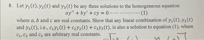 Solved Let y1(t),y2(t) and y3(t) be any three solutions to | Chegg.com