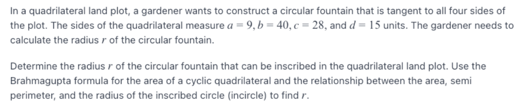 Solved In a quadrilateral land plot, a gardener wants to | Chegg.com