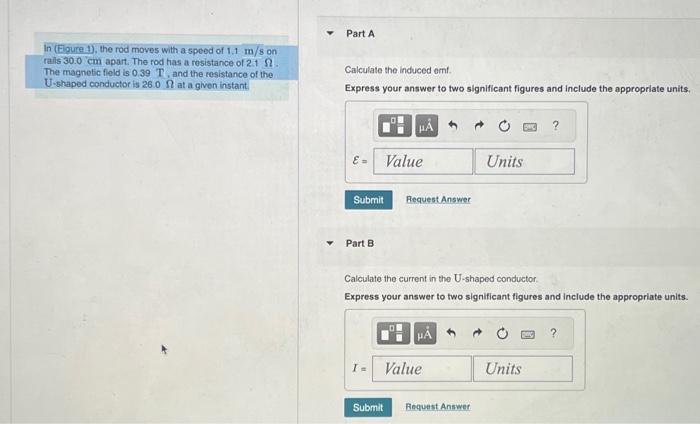 Solved 1 of 1\r\n\r\n\r\nIn (Egure 1), the rod moves with a | Chegg.com