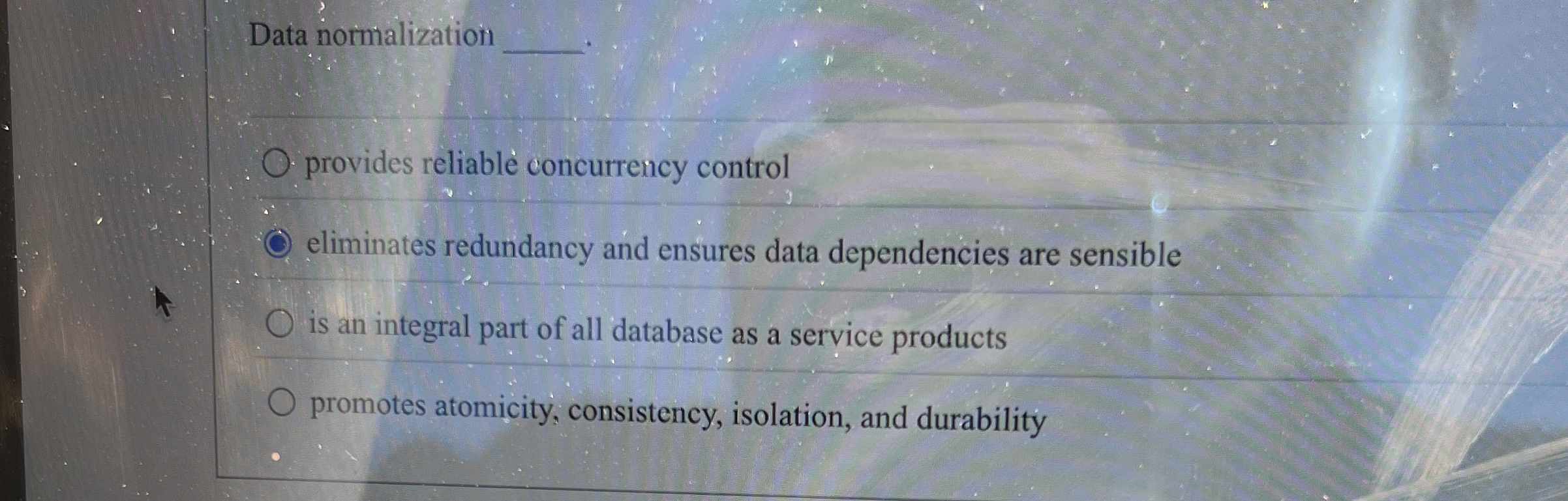 Solved Data normalization q,provides reliable concurrency | Chegg.com