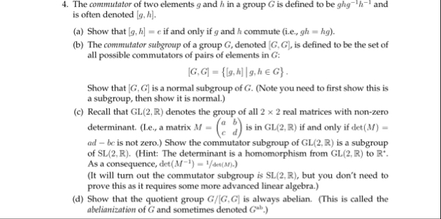 Solved The commutator of two elements g ﻿and h ﻿in a group G | Chegg.com