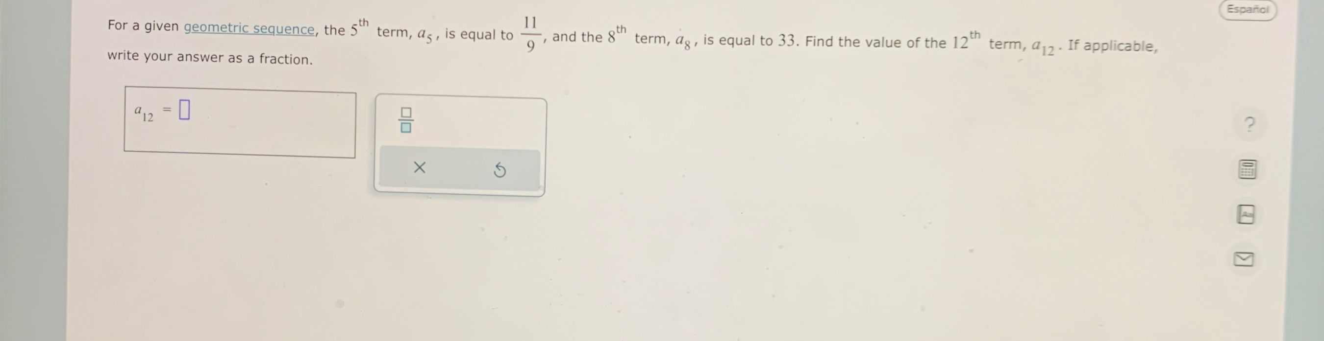 For a given geometric sequence, the 5th ﻿term, a5, | Chegg.com