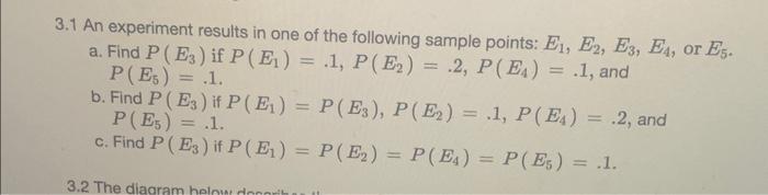 Solved 3.1 An experiment results in one of the following | Chegg.com