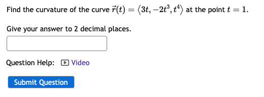 Solved Find the curvature of the curve | Chegg.com