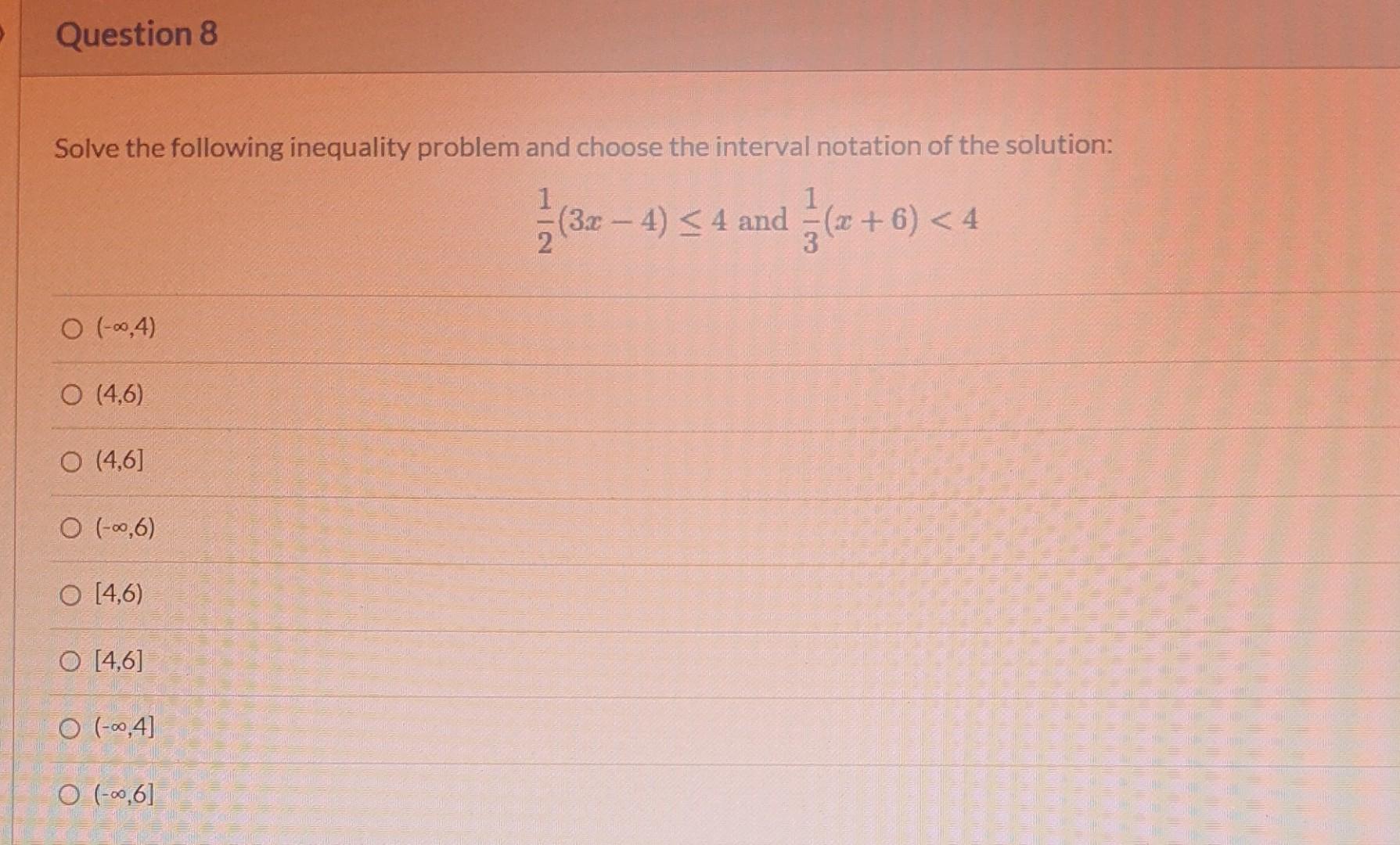 Solved Question 8 Solve The Following Inequality Problem And 