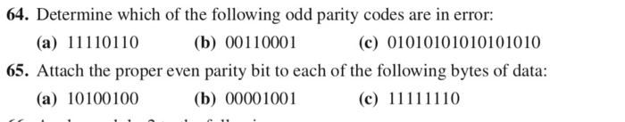 Solved 64. Determine which of the following odd parity codes | Chegg.com