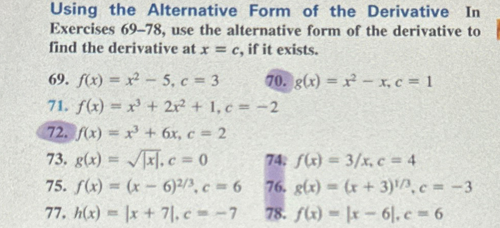 Solved Using the Alternative Form of the Derivative In | Chegg.com