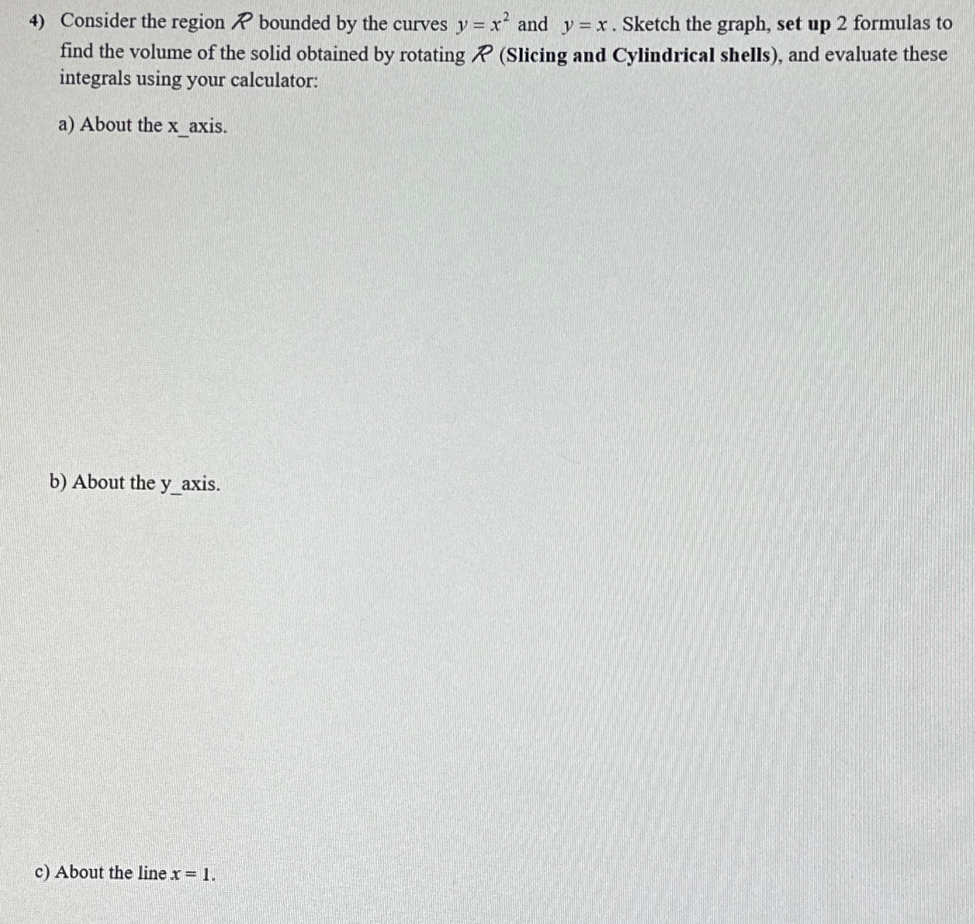 Solved Consider the region R ﻿bounded by the curves y=x2 | Chegg.com