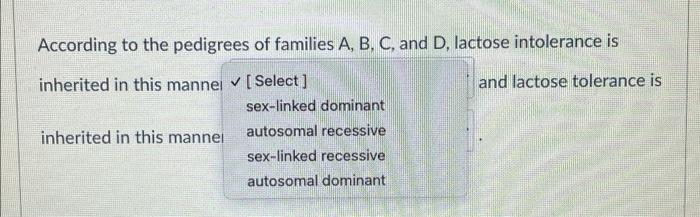 Solved Key to these pedigrees: Lactose tolerant female | Chegg.com