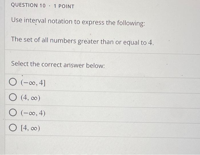 Solved Use interval notation to express the following: The | Chegg.com
