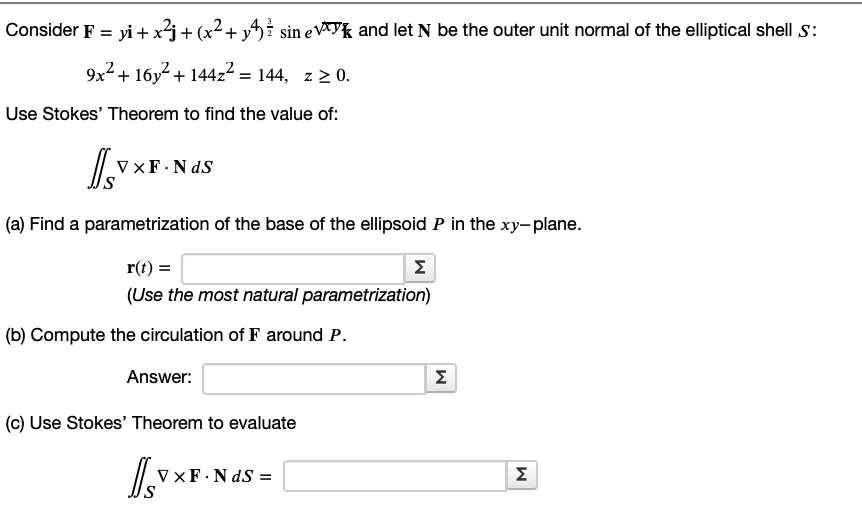 Solved (1 ﻿point) ﻿Use Stokes' Theorem to ﻿evaluate | Chegg.com