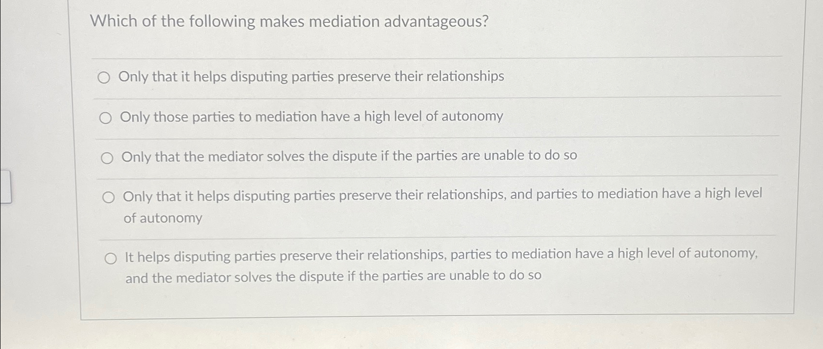 Solved Which of the following makes mediation | Chegg.com