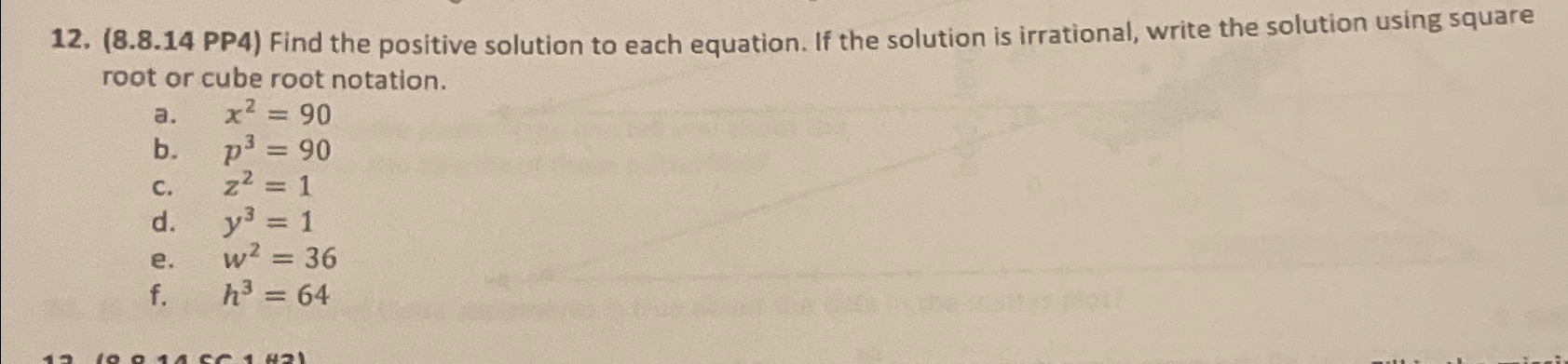 Solved (8.8.14 ﻿PP4) ﻿Find the positive solution to each | Chegg.com