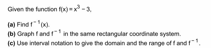 Solved Given the function f(x) = x3 – 3, (a) Find f '(x). | Chegg.com