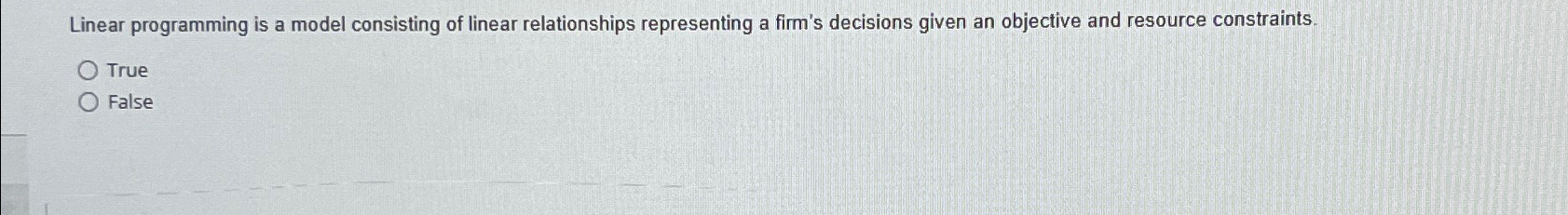 Solved Linear programming is a model consisting of linear | Chegg.com