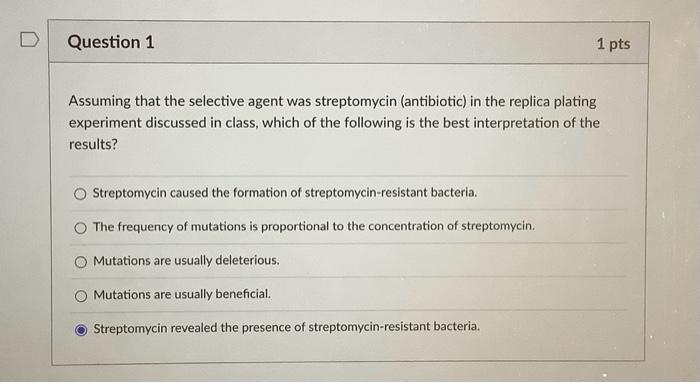 Assuming that the selective agent was streptomycin | Chegg.com