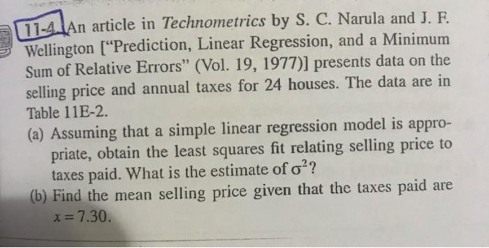 Solved 11-4. An article in Technometrics by S. C. Narula and | Chegg.com