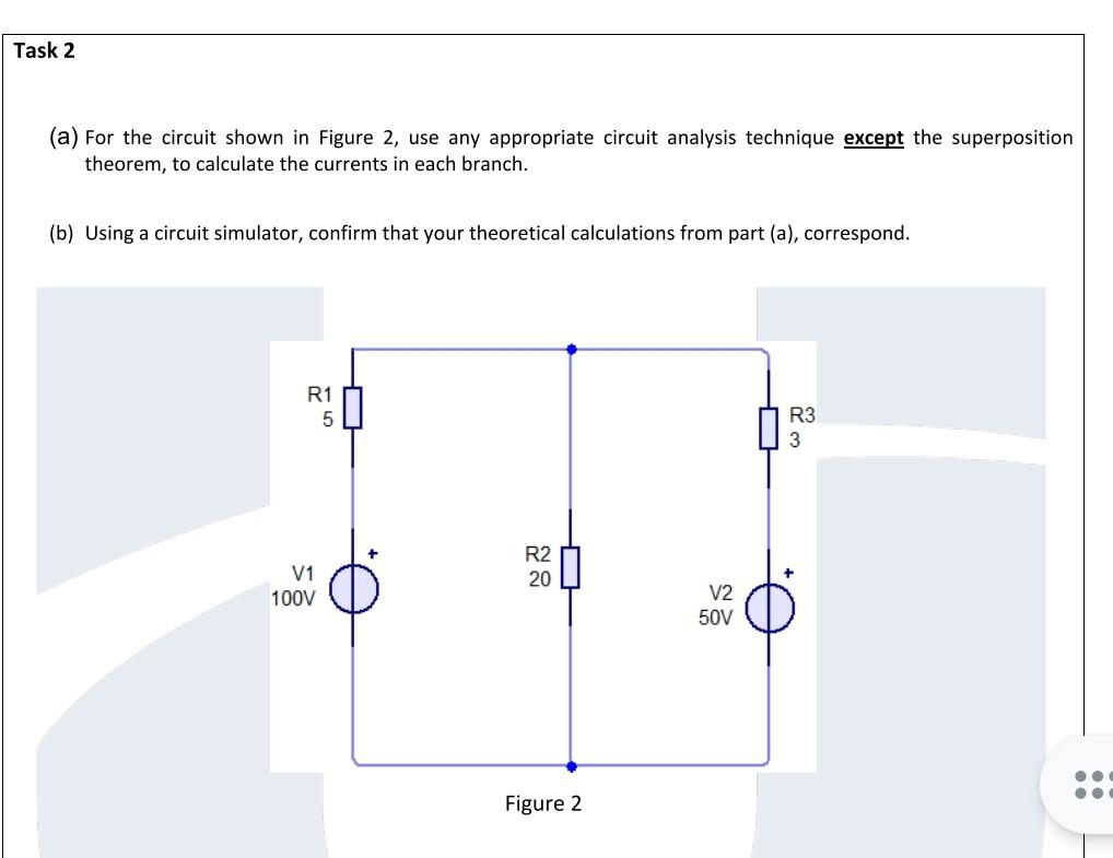 Solved (a) For the circuit shown in Figure 2, use any | Chegg.com