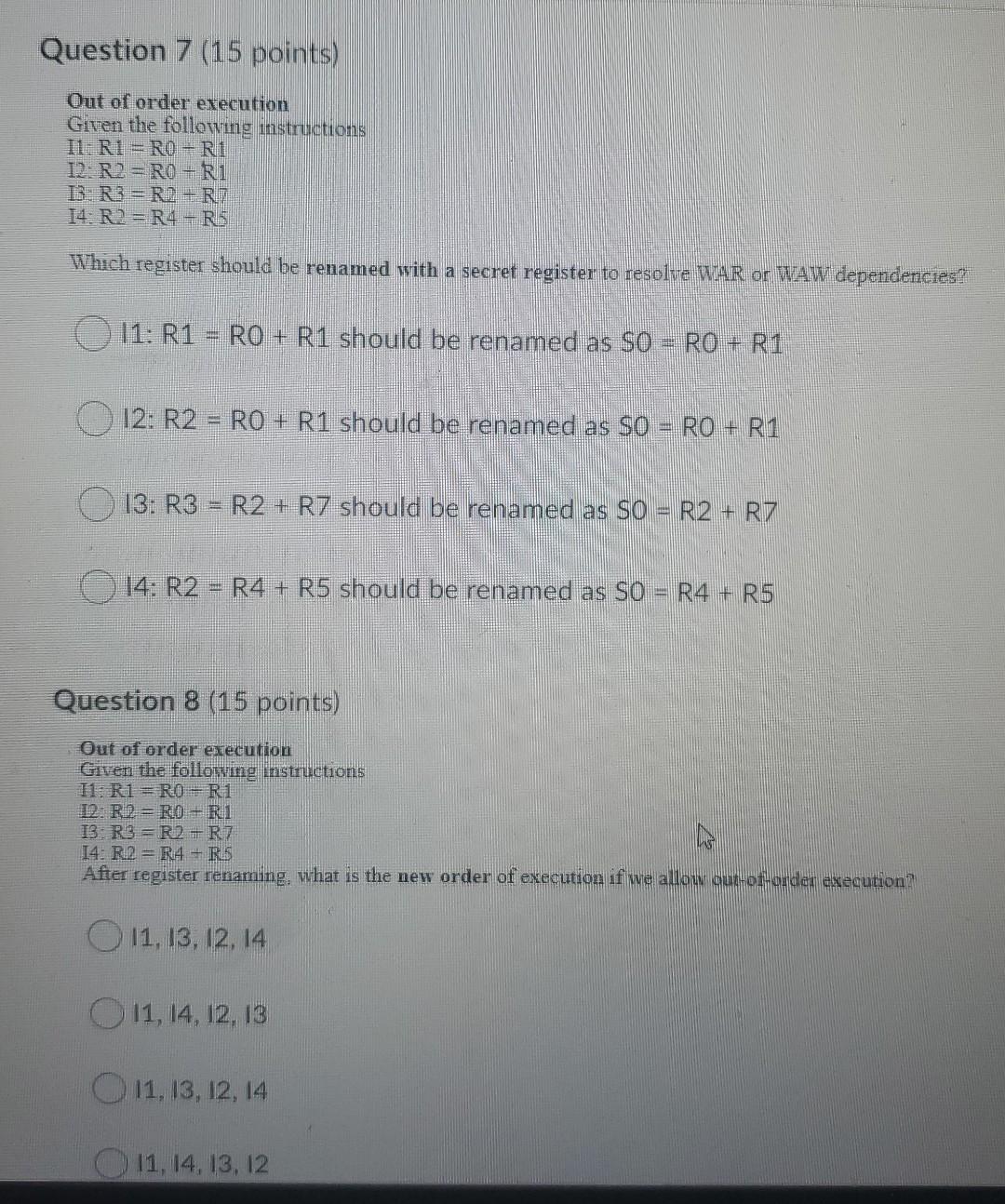 Solved Question 7 (15 points) Out of order execution Given | Chegg.com