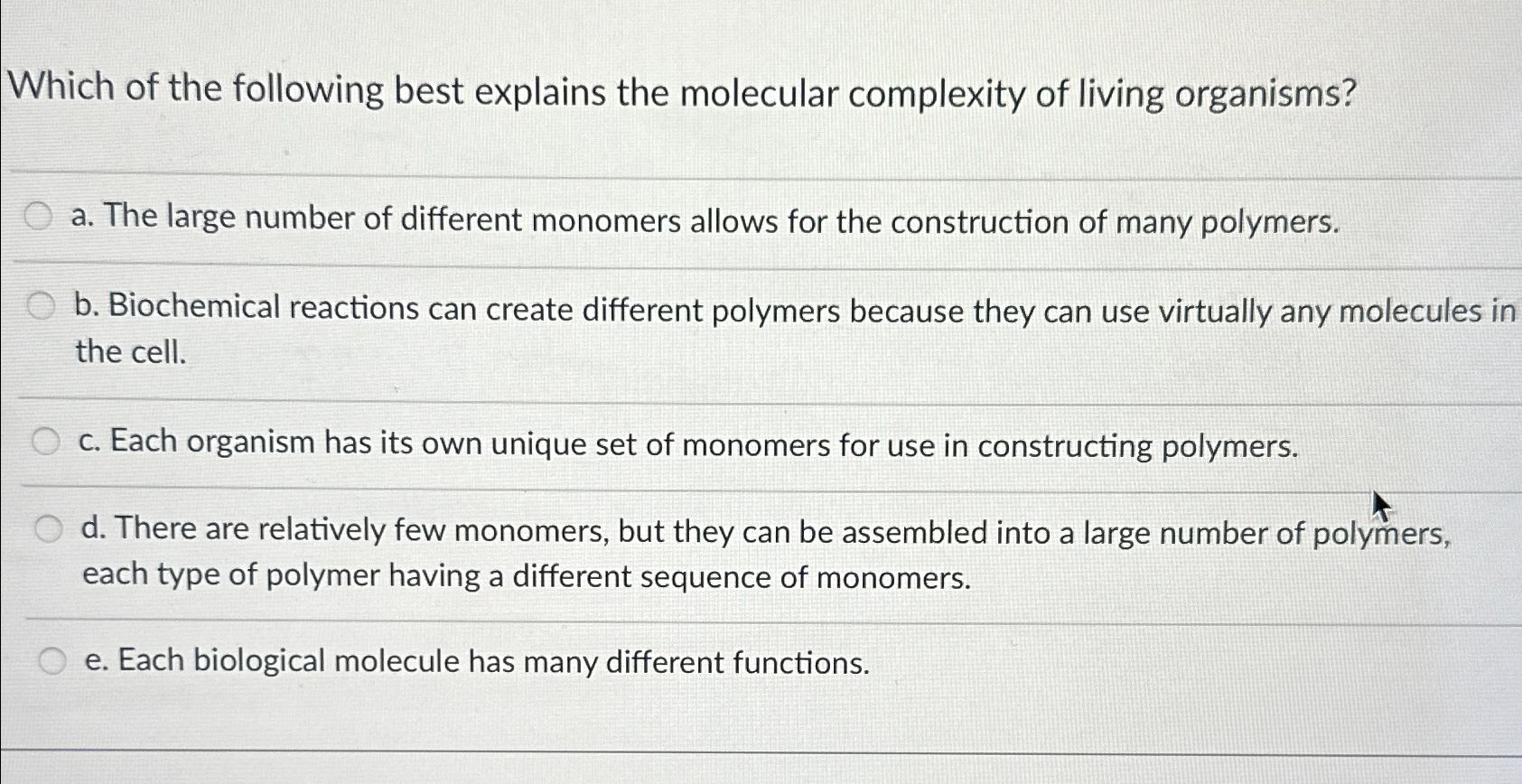 Solved Which of the following best explains the molecular | Chegg.com
