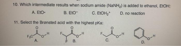 Solved Which intermediate results when sodium amide (NaNH2) | Chegg.com