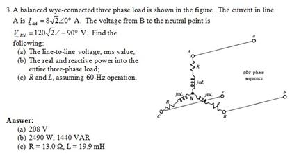 Solved A balanced wye-connected three phase load is shown in | Chegg.com